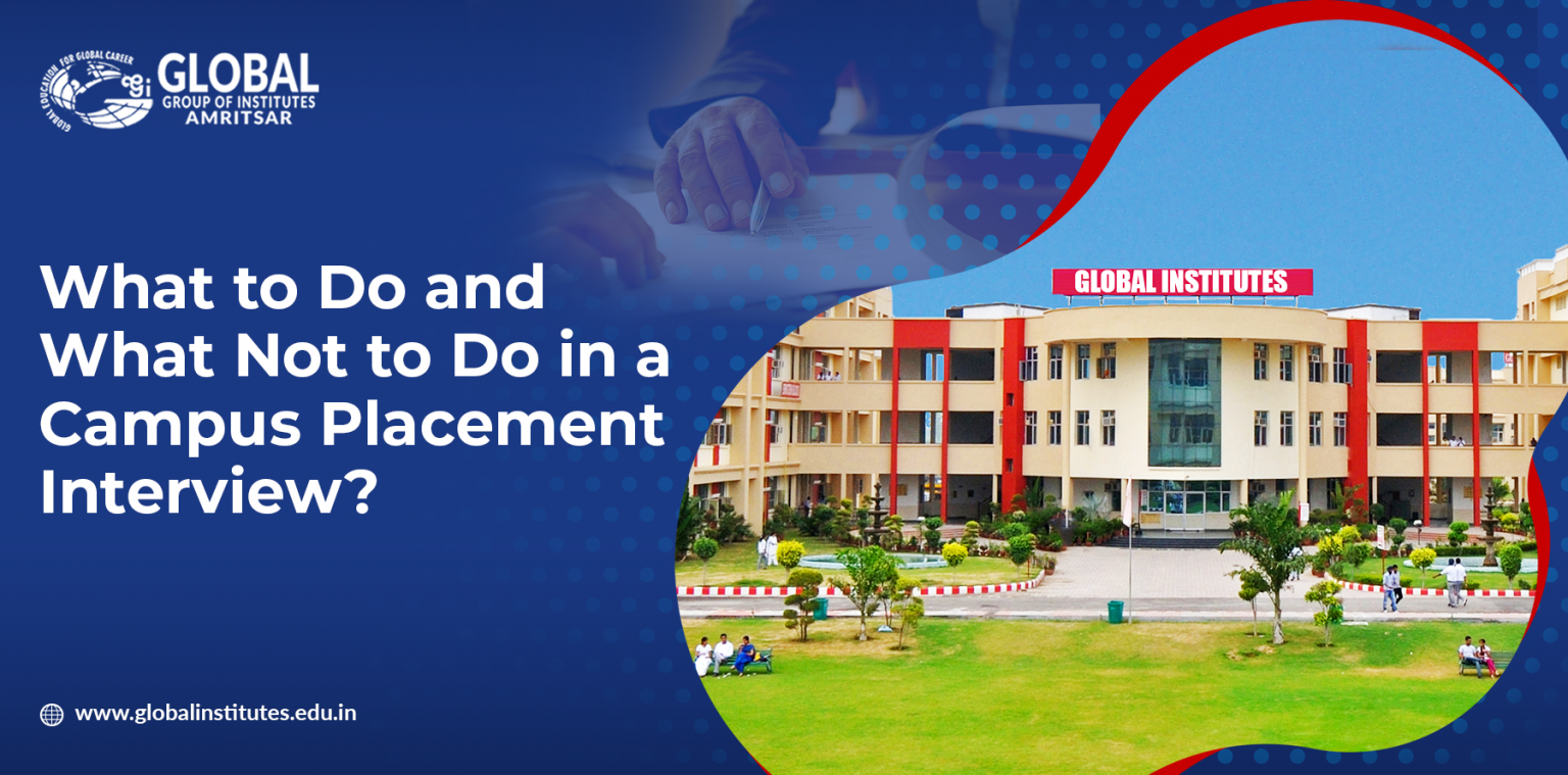 What to Do and What Not to do in a Campus Placement Interview